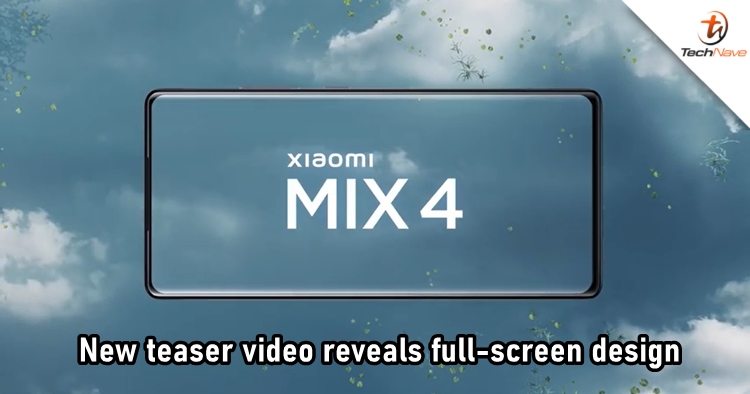 New Xiaomi Mi Mix 4 teaser video reveals a full-screen design, hinting ... New Xiaomi Mi Mix 4 teaser video reveals a full-screen design, hinting ...