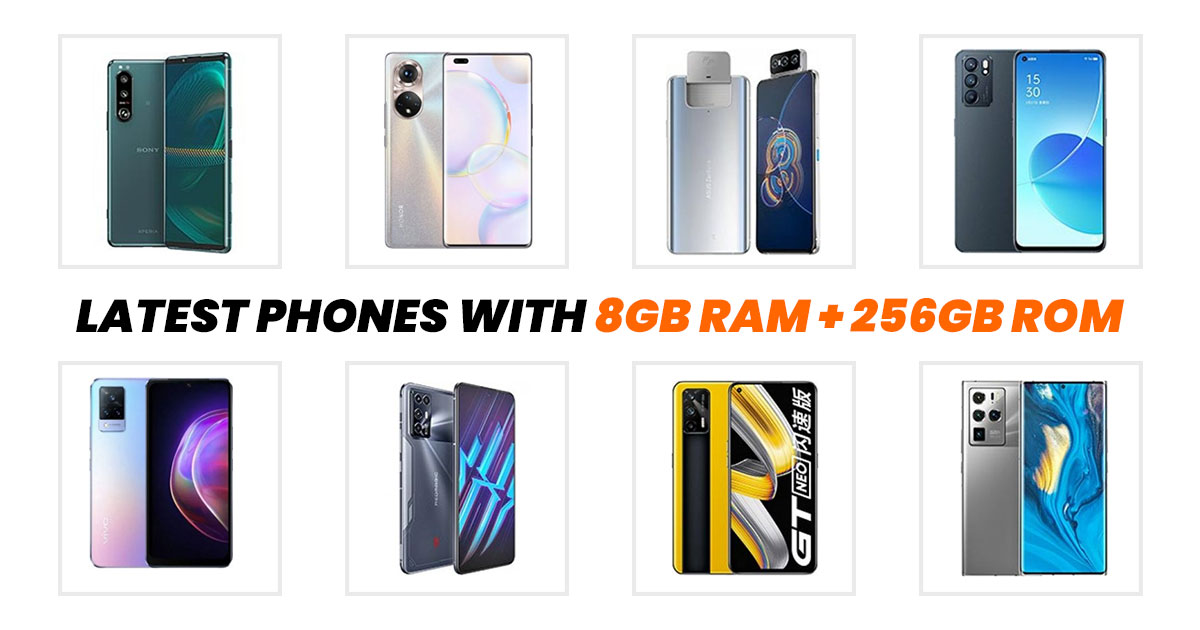 Top 10 Latest Phones with 8GB RAM + 256GB ROM (Feb 2023)