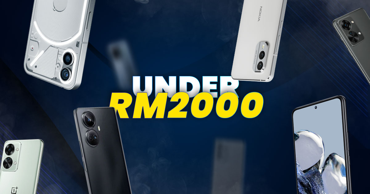 10 Telefon Kelas Pertengahan atas Terbaru bawah RM2000 di Malaysia ...