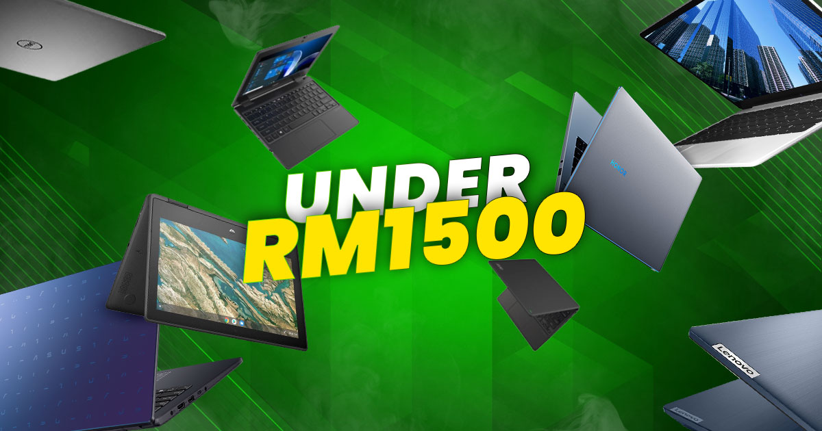 10 Komputer Riba Bajet Terbaru bawah RM1500 di Malaysia - TechNave BM