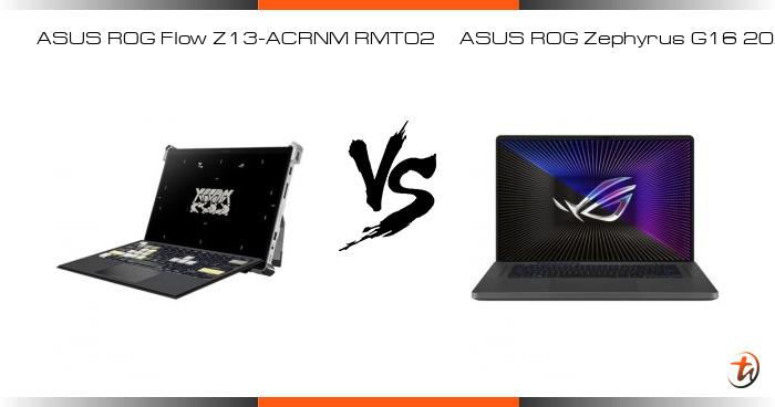 Banding ASUS ROG Flow Z13-ACRNM RMT02 dan ASUS ROG Zephyrus G16 2023 ...