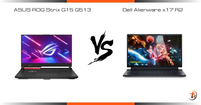 Banding ASUS ROG Strix G15 G513 dan Dell Alienware x17 R2 - Spesifikasi ...