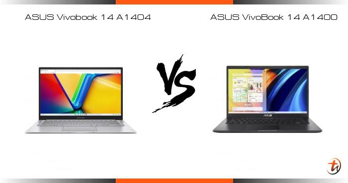 ASUS Vivobook 14 A1404 对比 ASUS VivoBook 14 A1400 - 功能区别与规格参数对比 ...