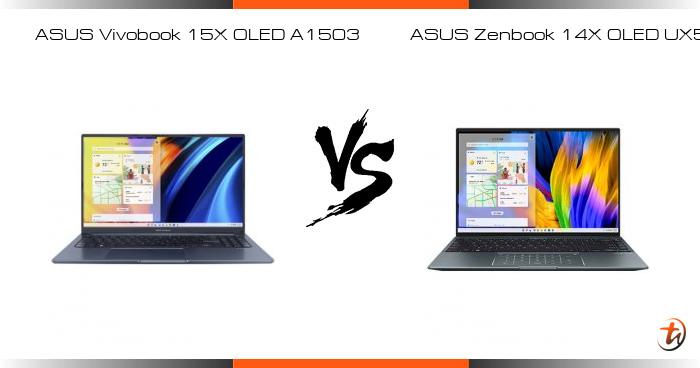 ASUS Vivobook 15X OLED A1503 对比 ASUS Zenbook 14X OLED UX5401 - 功能区别与规格 ...