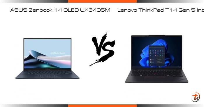 Compare ASUS Zenbook 14 OLED UX3405M vs Lenovo ThinkPad T14 Gen 5 Intel ...
