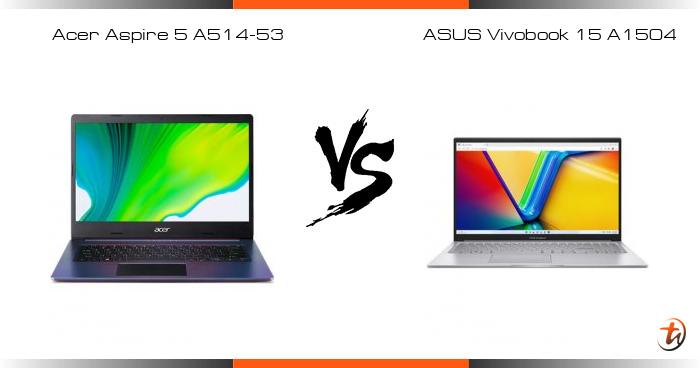Compare Acer Aspire 5 A514-53 vs ASUS Vivobook 15 A1504 specs and ...