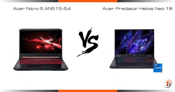 Banding Acer Nitro 5 AN515-54 dan Acer Predator Helios Neo 16 ...