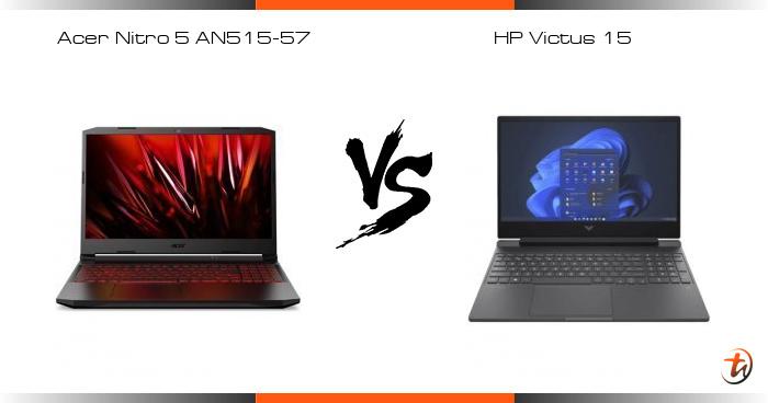 Banding Acer Nitro 5 AN515-57 dan HP Victus 15 - Spesifikasi dan harga ...