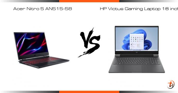 Banding Acer Nitro 5 AN515-58 dan HP Victus Gaming Laptop 16 inch AMD ...