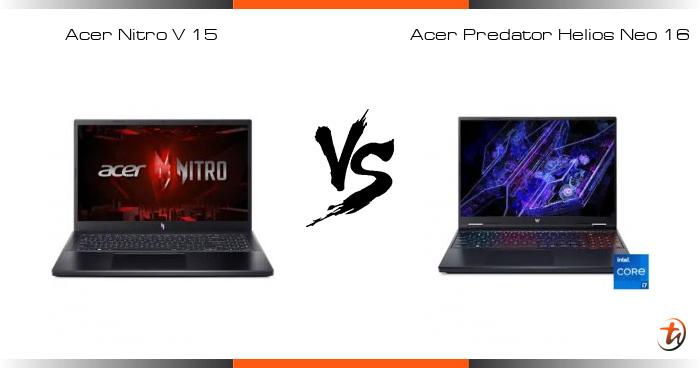 Banding Acer Nitro V 15 dan Acer Predator Helios Neo 16 - Spesifikasi ...