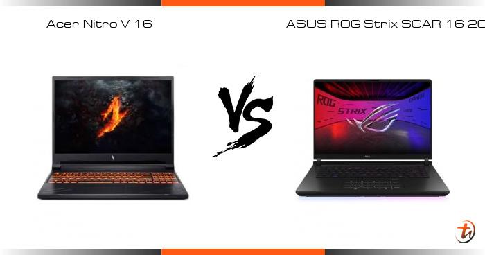Acer Nitro V 16 对比 ASUS ROG Strix SCAR 16 2025 - 功能区别与规格参数对比 - TechNave 中文版