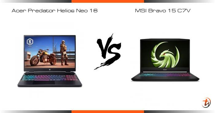 Banding Acer Predator Helios Neo 16 dan MSI Bravo 15 C7V - Spesifikasi ...