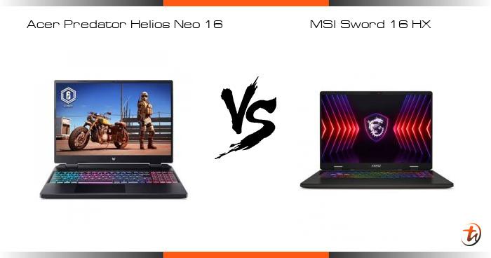 Banding Acer Predator Helios Neo 16 dan MSI Sword 16 HX - Spesifikasi ...