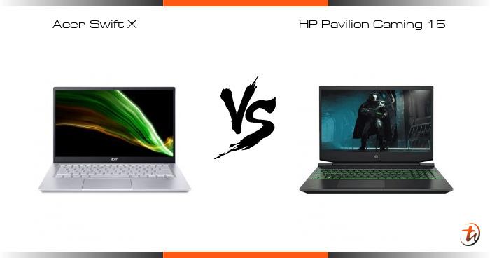 Banding Acer Swift X dan HP Pavilion Gaming 15 - Spesifikasi dan harga ...