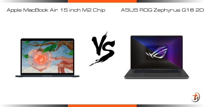 Banding Apple MacBook Air 15 inch M2 Chip dan ASUS ROG Zephyrus G16 2023 - Spesifikasi dan harga ...