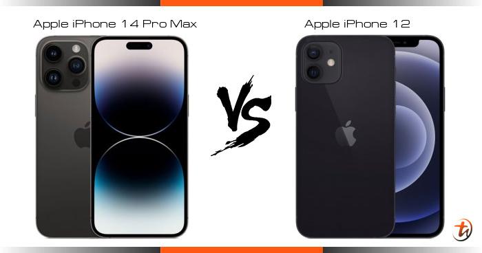 Apple iPhone 14 Pro Max 对比 Apple iPhone 12 - 功能区别与规格参数对比 - TechNave 中文版