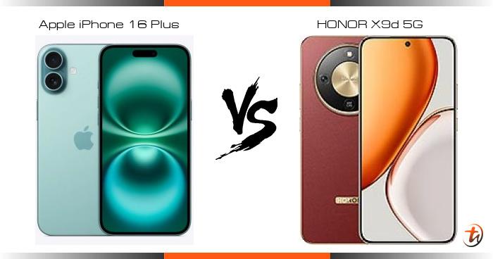 Compare Apple iPhone 16 Plus vs HONOR X9d 5G specs and Malaysia price ...