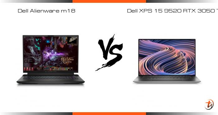 Compare Dell Alienware m18 vs Dell XPS 15 9520 RTX 3050 Ti specs and ...