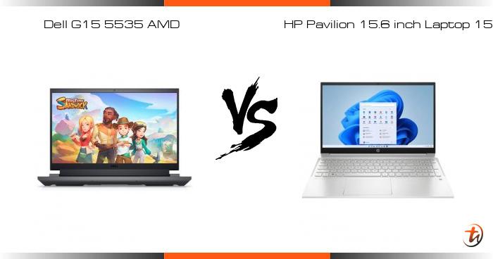 Compare Dell G15 5535 AMD vs HP Pavilion 15.6 inch Laptop 15 specs and ...