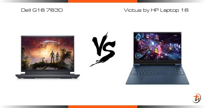 Banding Dell G16 7630 dan Victus by HP Laptop 16 - Spesifikasi dan ...