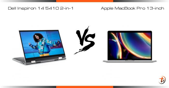 Banding Dell Inspiron 14 5410 2-in-1 dan Apple MacBook Pro 13-inch ...