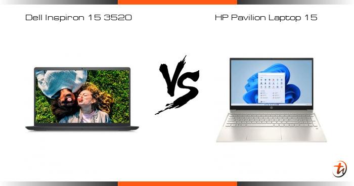 Compare Dell Inspiron 15 3520 vs HP Pavilion Laptop 15 specs and ...