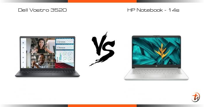 Banding Dell Vostro 3520 dan HP Notebook - 14s - Spesifikasi dan harga ...