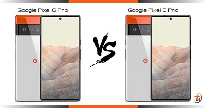 Banding Google Pixel 6 Pro dan Google Pixel 6 Pro - Spesifikasi dan ...
