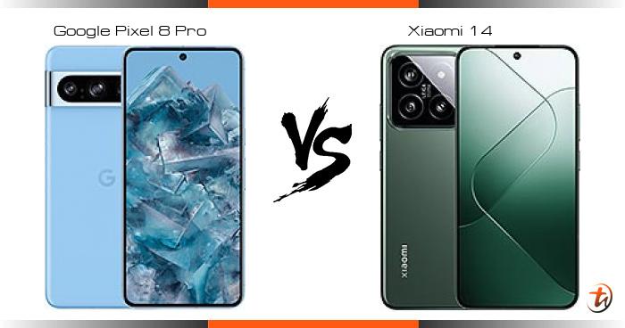 Banding Google Pixel 8 Pro dan Xiaomi 14 - Spesifikasi dan harga di ...