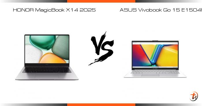 Banding HONOR MagicBook X14 2025 dan ASUS Vivobook Go 15 E1504F ...