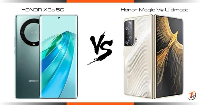Banding HONOR X9a 5G dan Honor Magic Vs Ultimate - Spesifikasi dan harga di Malaysia - TechNave BM