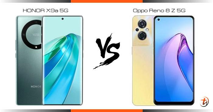 Compare HONOR X9a 5G vs Oppo Reno 8 Z 5G specs and Malaysia price ...