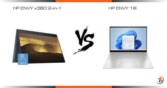 Banding HP ENVY x360 2-in-1 dan HP ENVY 16 - Spesifikasi dan harga di ...