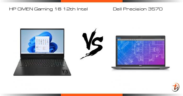 Banding HP OMEN Gaming 16 12th Intel dan Dell Precision 3570 ...