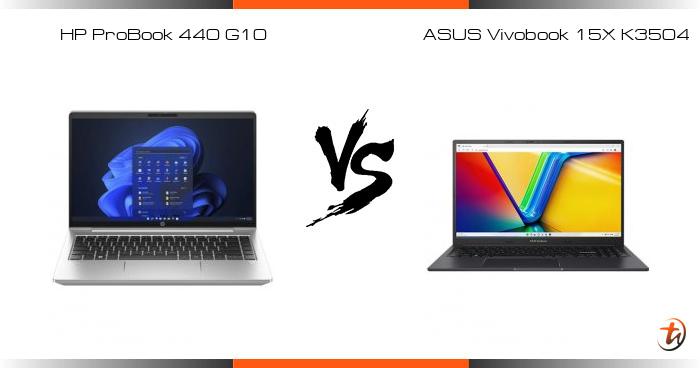 Banding HP ProBook 440 G10 dan ASUS Vivobook 15X K3504 - Spesifikasi ...