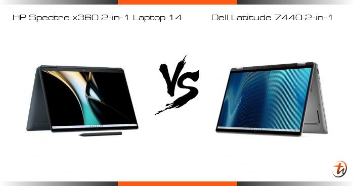 Banding HP Spectre x360 2-in-1 Laptop 14 dan Dell Latitude 7440 2-in-1 ...