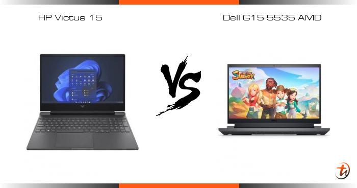 Banding HP Victus 15 dan Dell G15 5535 AMD - Spesifikasi dan harga di ...