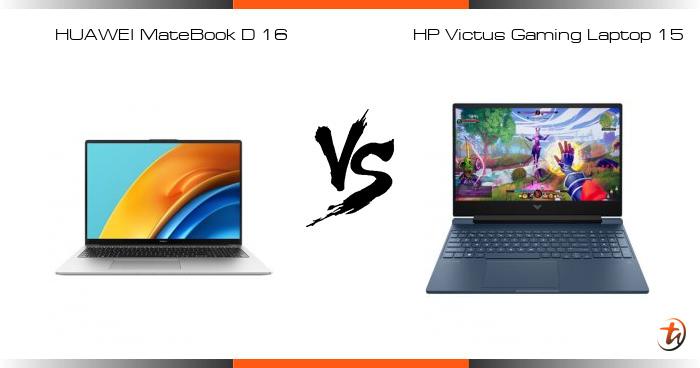 Banding HUAWEI MateBook D 16 dan HP Victus Gaming Laptop 15 ...
