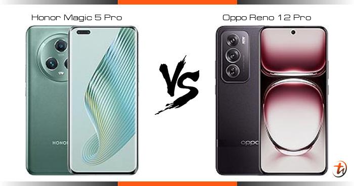 Banding Honor Magic 5 Pro dan Oppo Reno 12 Pro - Spesifikasi dan harga ...