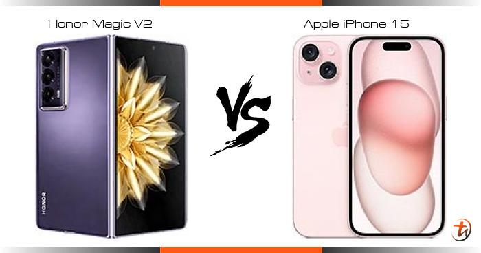 Honor Magic V2 对比 Apple iPhone 15 - 功能区别与规格参数对比 - TechNave 中文版