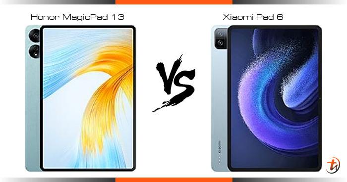 Banding Honor MagicPad 13 dan Xiaomi Pad 6 - Spesifikasi dan harga di Malaysia - TechNave BM