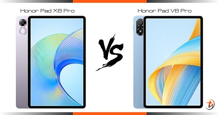 Banding Honor Pad X8 Pro dan Honor Pad V8 Pro - Spesifikasi dan harga di Malaysia - TechNave BM