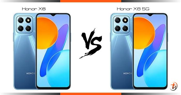 Honor X6 对比 Honor X8 5G - 功能区别与规格参数对比 - TechNave 中文版