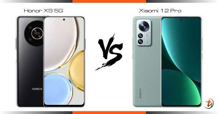 Honor X9 5G 对比 Xiaomi 12 Pro - 功能区别与规格参数对比 - TechNave 中文版