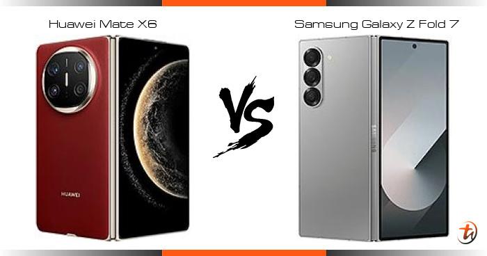 Huawei Mate X6 对比 Samsung Galaxy Z Fold 7 - 功能区别与规格参数对比 - TechNave 中文版