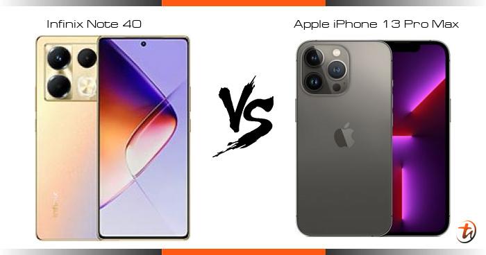 Banding Infinix Note 40 dan Apple iPhone 13 Pro Max - Spesifikasi dan ...