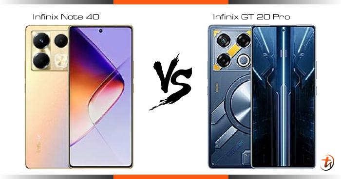 Banding Infinix Note 40 dan Infinix GT 20 Pro - Spesifikasi dan harga di Malaysia - TechNave BM