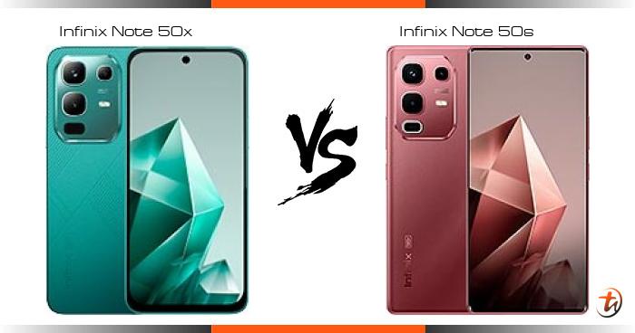 Banding Infinix Note 50x dan Infinix Note 50s - Spesifikasi dan harga di Malaysia - TechNave BM