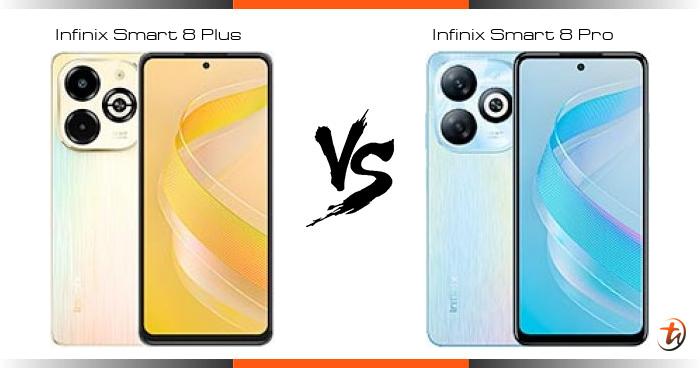 Banding Infinix Smart 8 Plus dan Infinix Smart 8 Pro - Spesifikasi dan harga di Malaysia ...