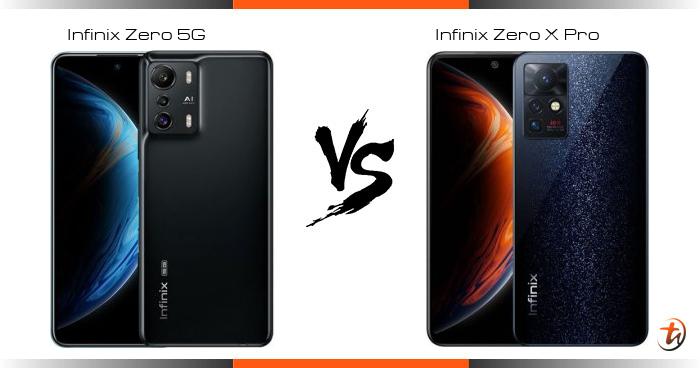 Infinix Zero 5G 对比 Infinix Zero X Pro - 功能区别与规格参数对比 - TechNave 中文版
